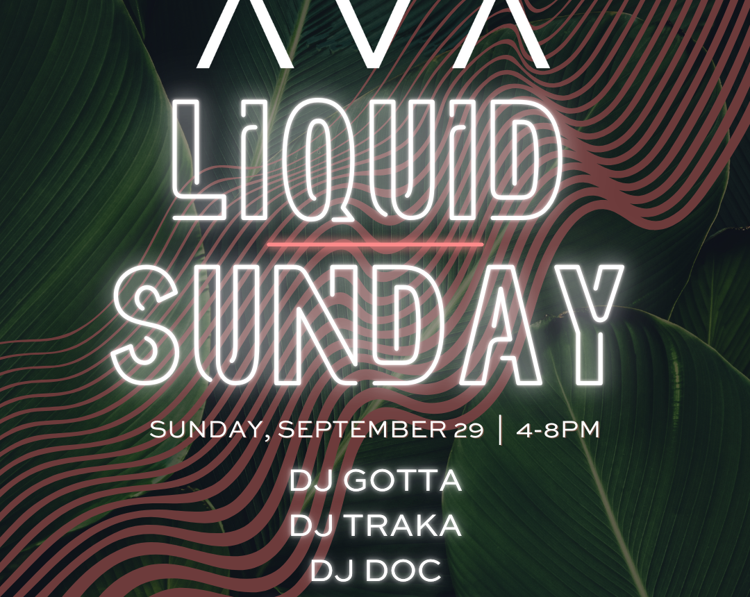 Liquid Sunday - AVA